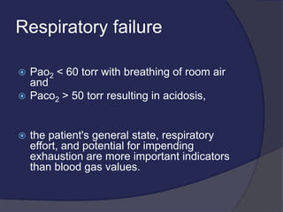 Respiratory failure in children | PPTX