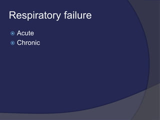 Respiratory failure in children | PPTX