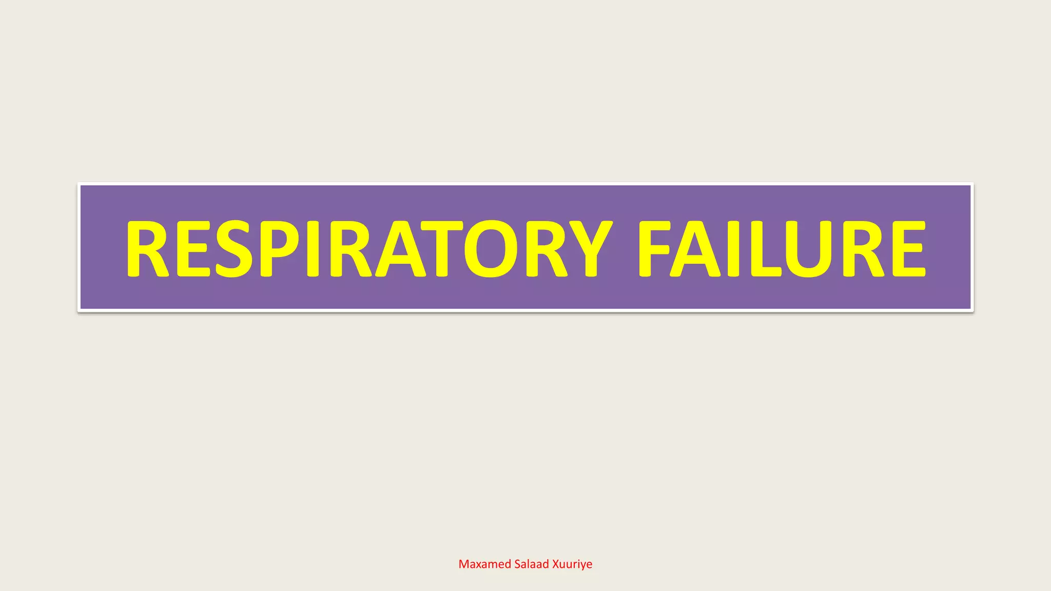 Respiratory failure | PPT