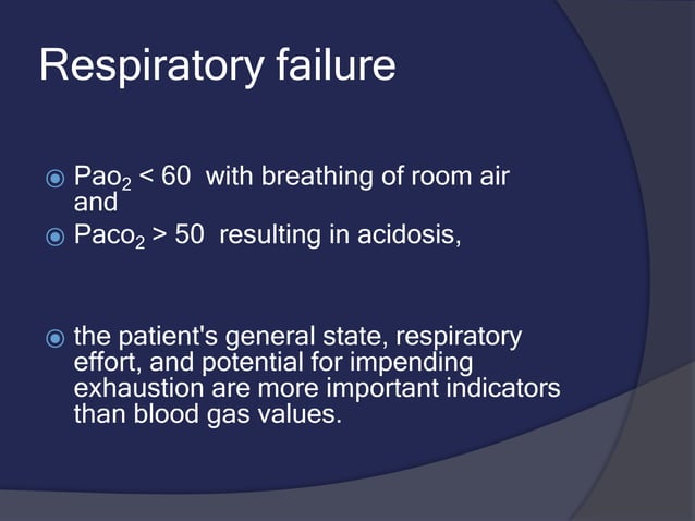 respiratory failure..... presentation by dr priyanka | PPT