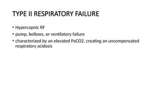 Respiratory Failure.pptx and managements | PPTX