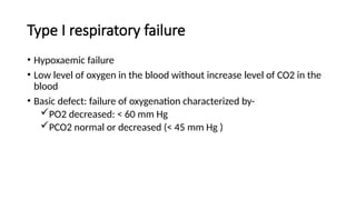 Respiratory Failure.pptx and managements | PPTX