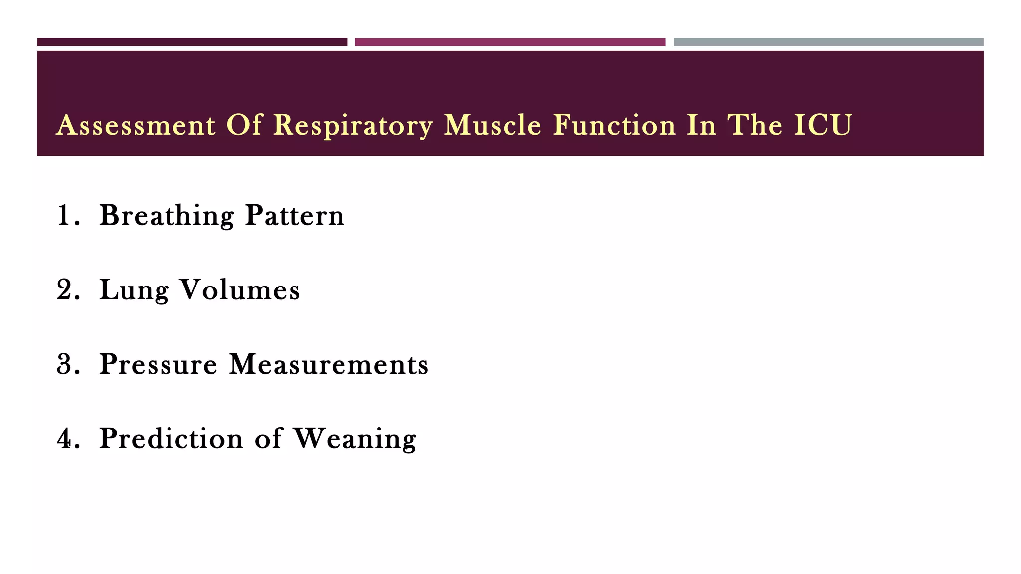 Respiratory Muscle Assessment | PPT