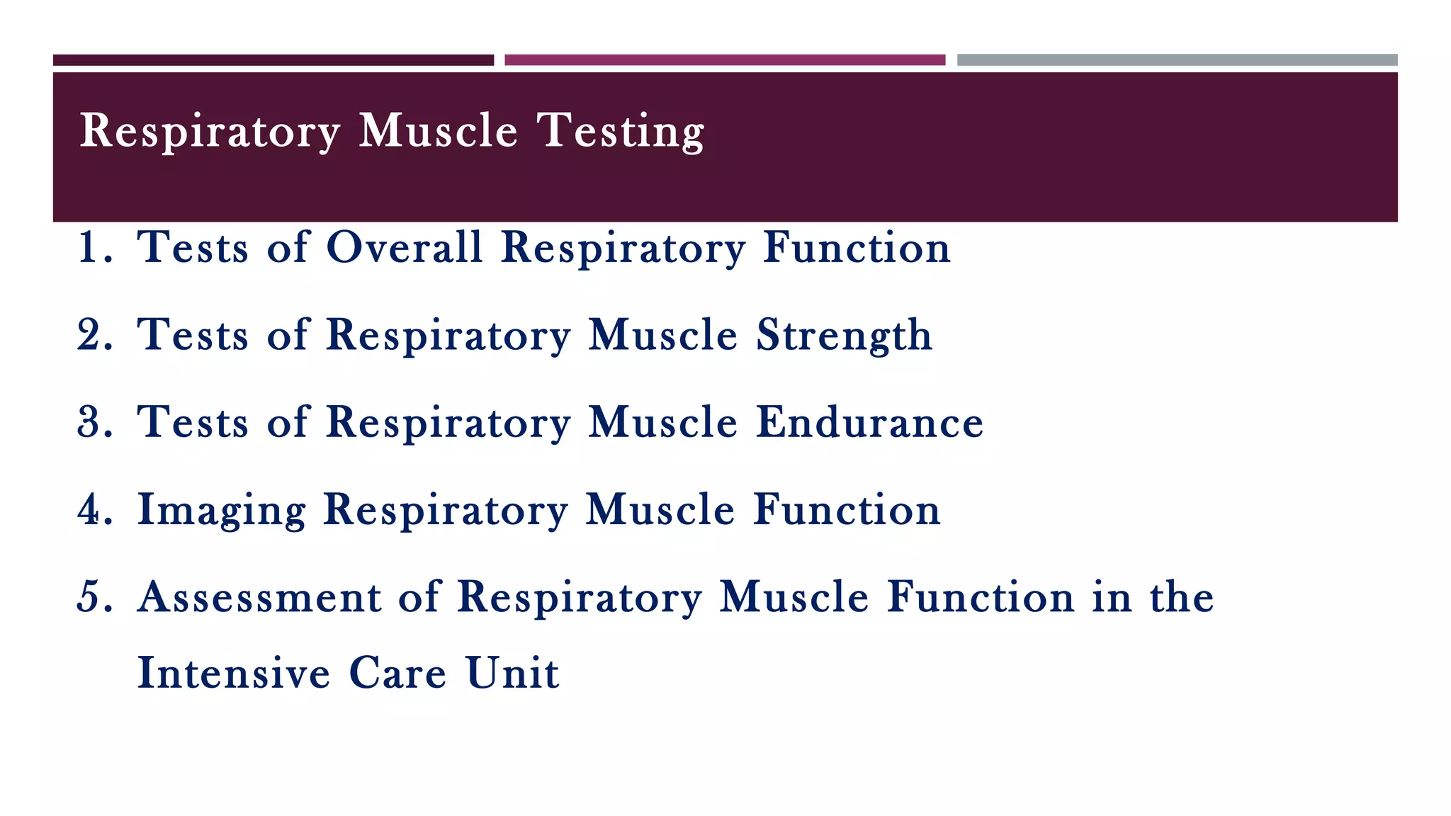 Respiratory Muscle Assessment | PPT