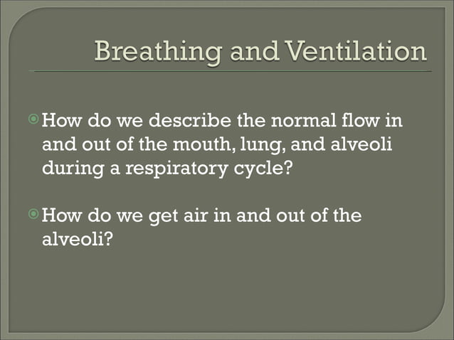Respiratory Physiology | PPT