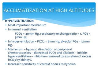 Respiratory physiology at high altitudes | PPTX