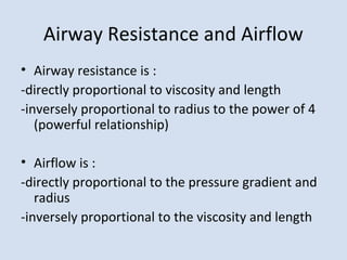 Respiratory physiology on airway resistance | PPT
