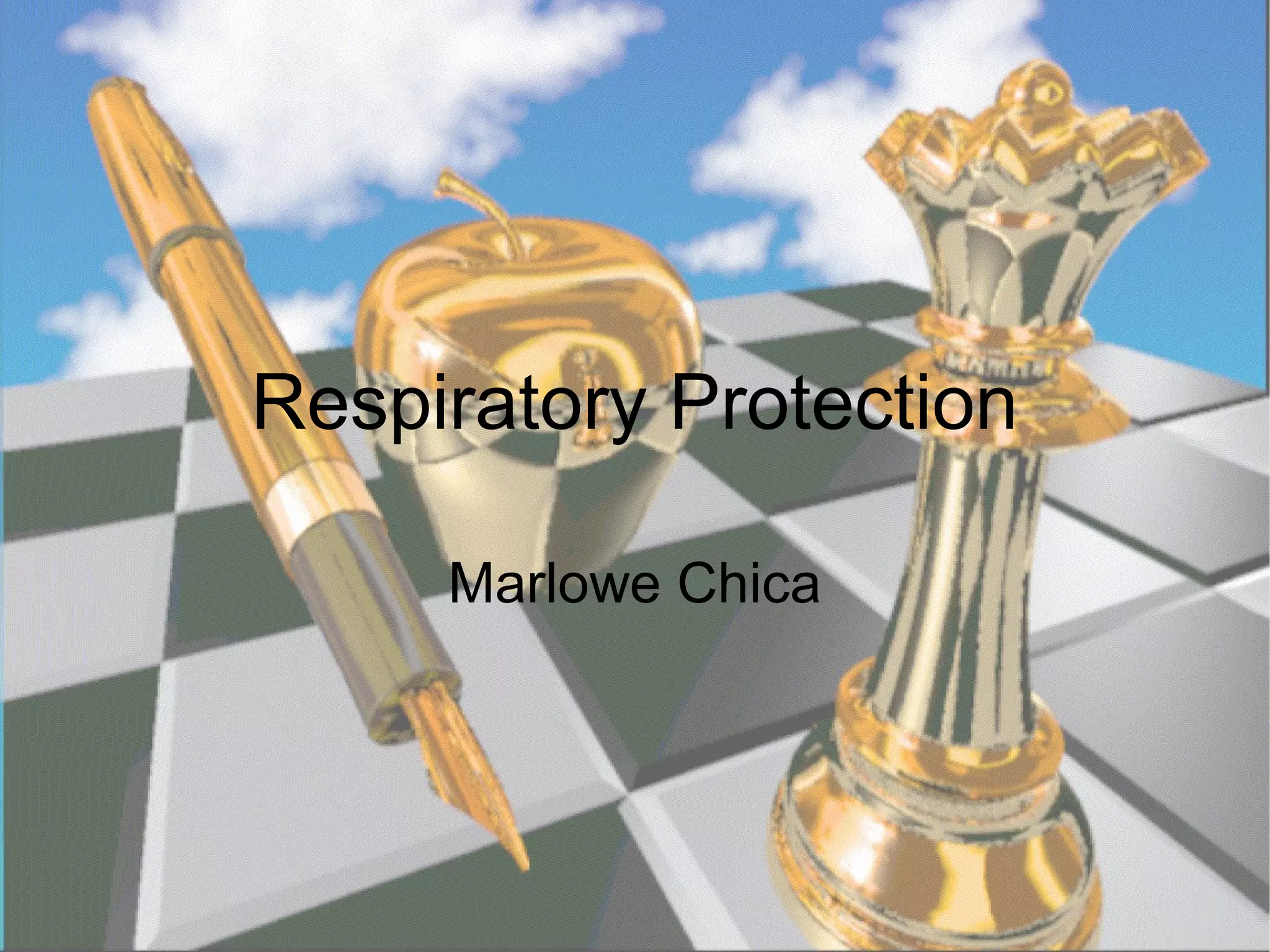 Respiratory protection refresher | PPT