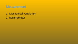 Respiratory Rate and respiratory measurements.pptx