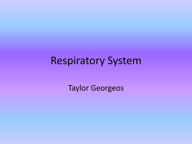 Respiratory system | PPT