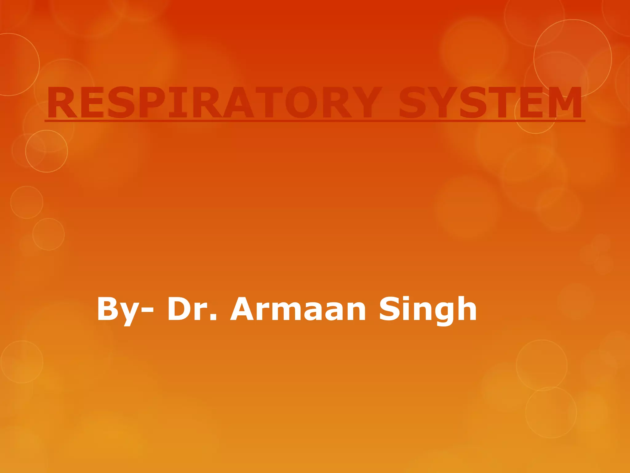Respiratory system | PPT