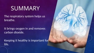 The Parts of Respiratory System and function | PPTX