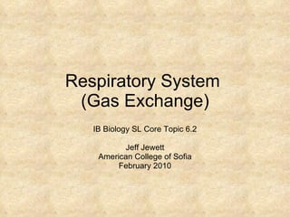 Respiratory System Jewett | PPT