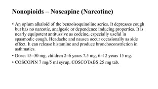 Drugs for Cough | PPTX