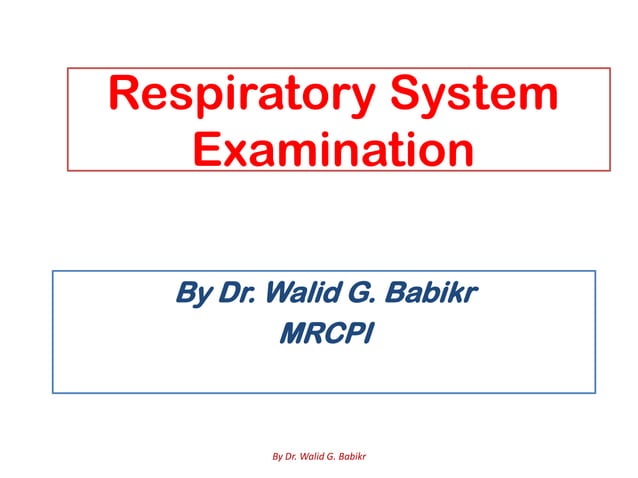 Respiratory system examination | PPTX