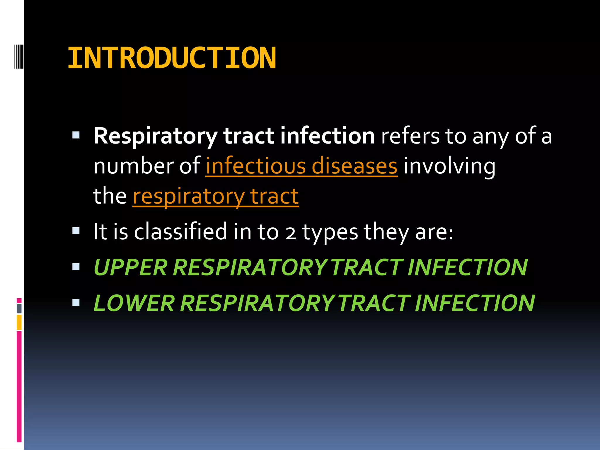 Respiratory tract infections | PPTX