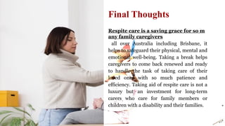 Respite Care: Supporting Family Caregivers with Temporary Relief | PPTX