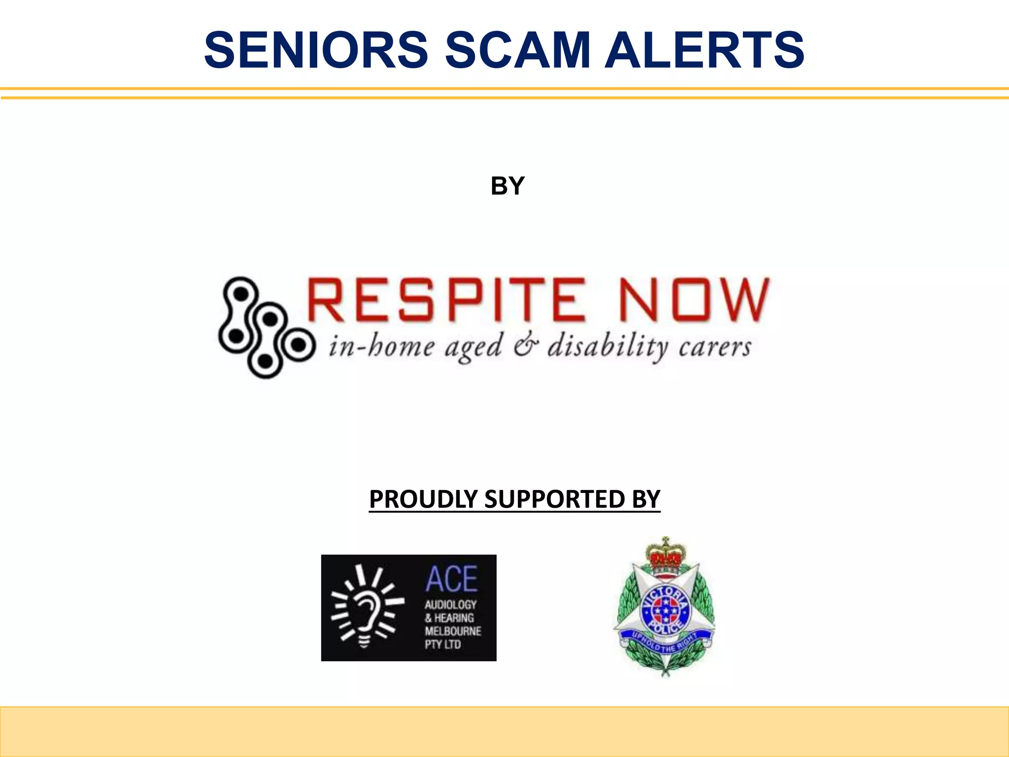 Respite Now's Senior Scam Alert presentation | PPT