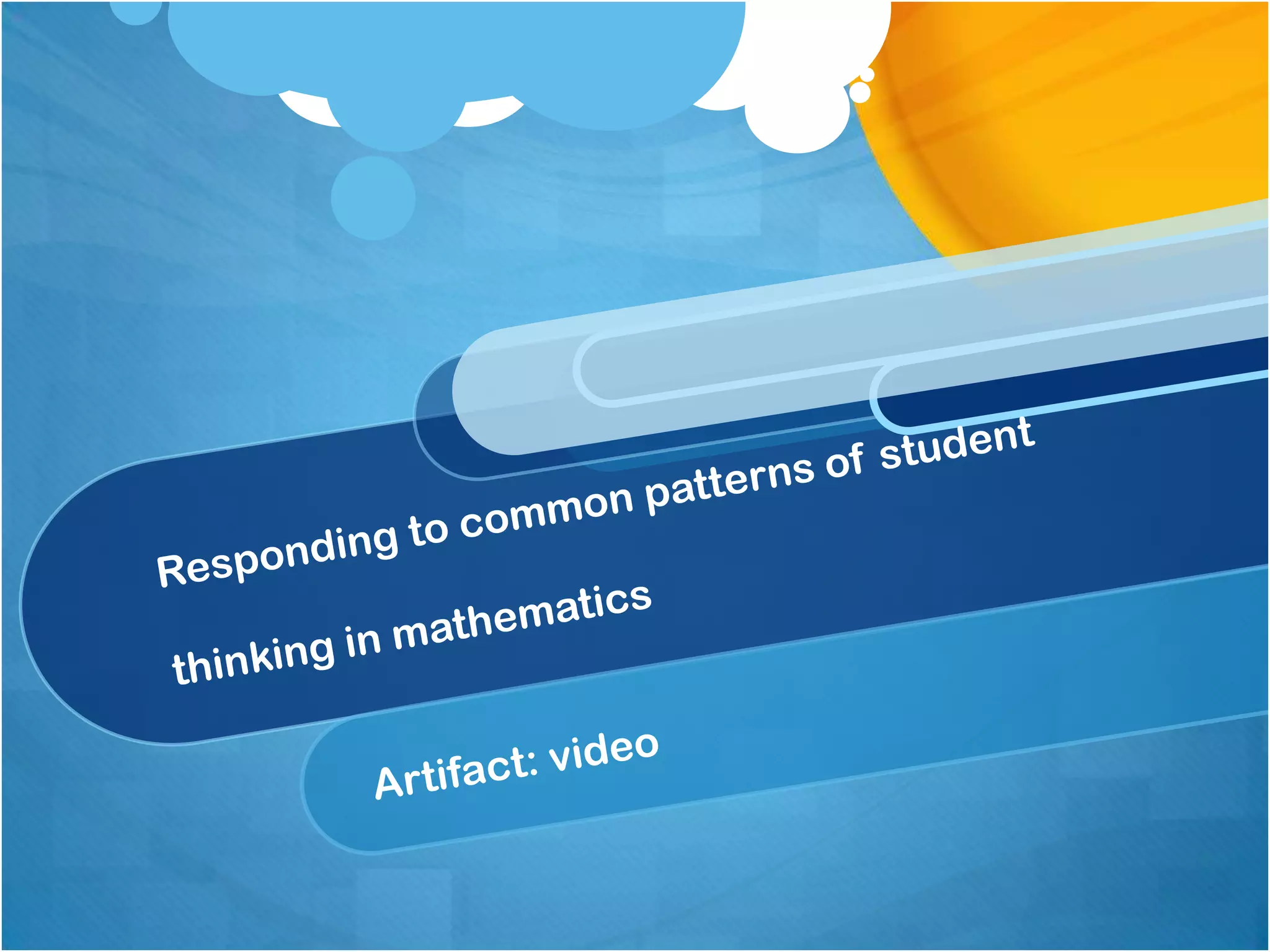 Responding to common patterns of student thinking in mathematics | PPT