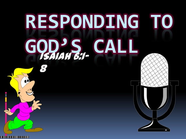 responding to Gods Call | PPTX | Christianity | Religion & Spirituality