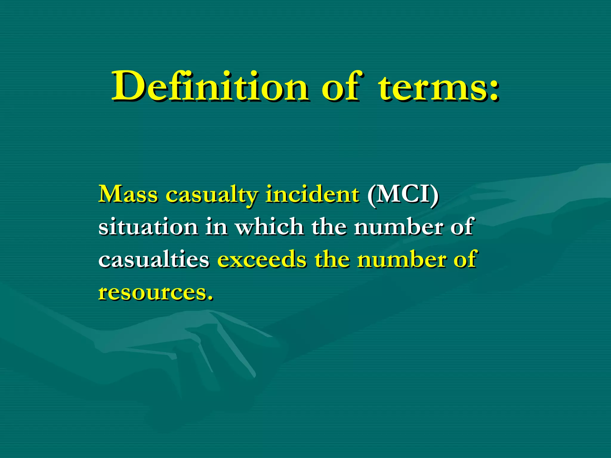 Responding to Mass Casualty Incidents | PPT