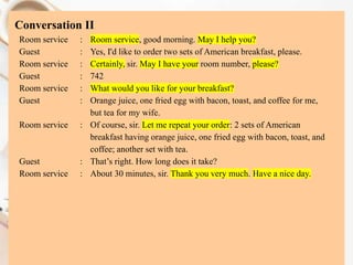 ENGLISH FOR HOTEL: RESPONDING TO THE CUSTOMER’S NEEDS | PPTX