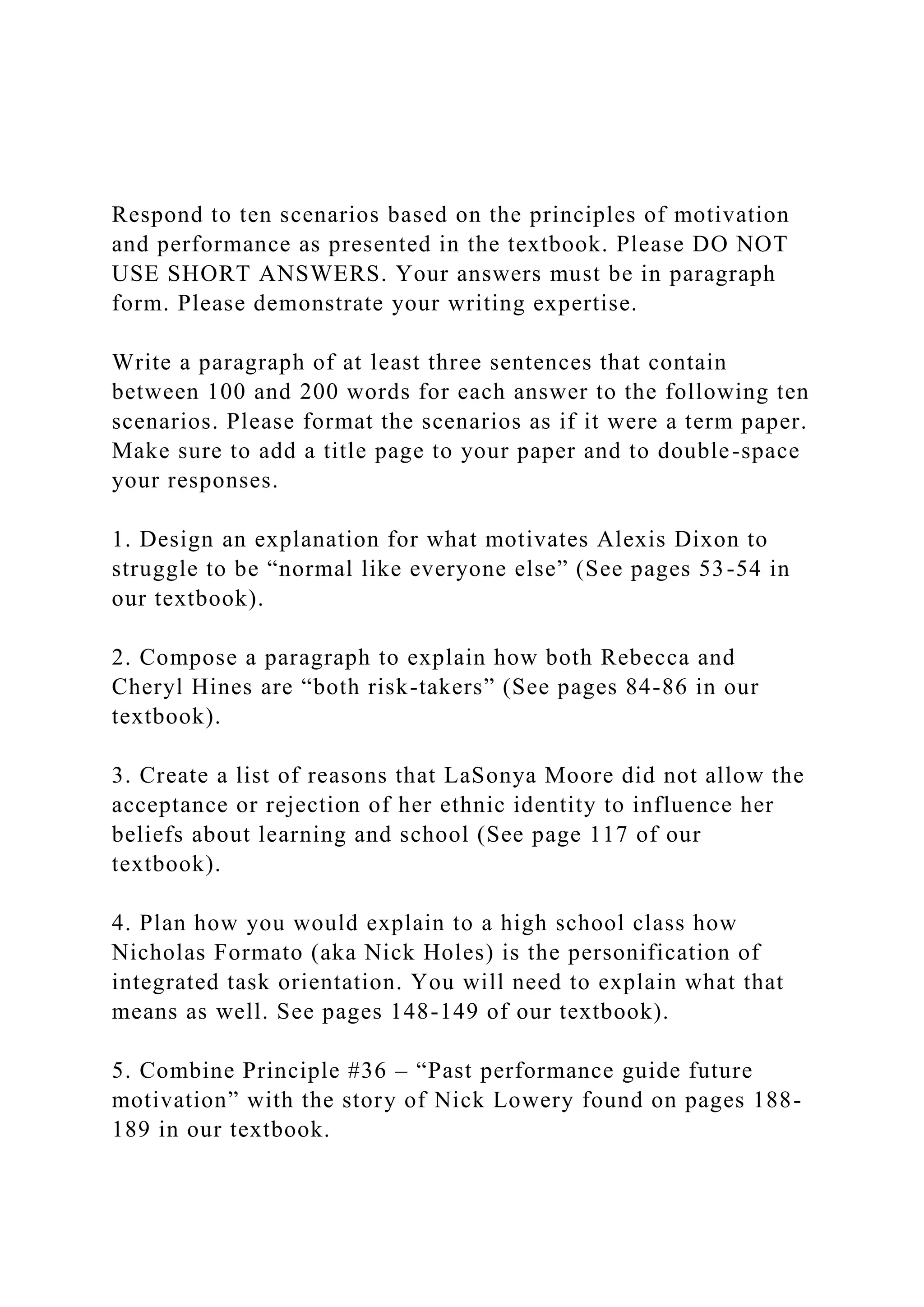 Respond to ten scenarios based on the principles of motivation a.docx