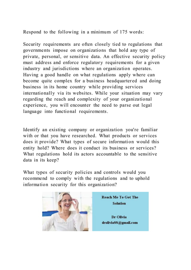 Respond to the following in a minimum of 175 words security req | DOCX