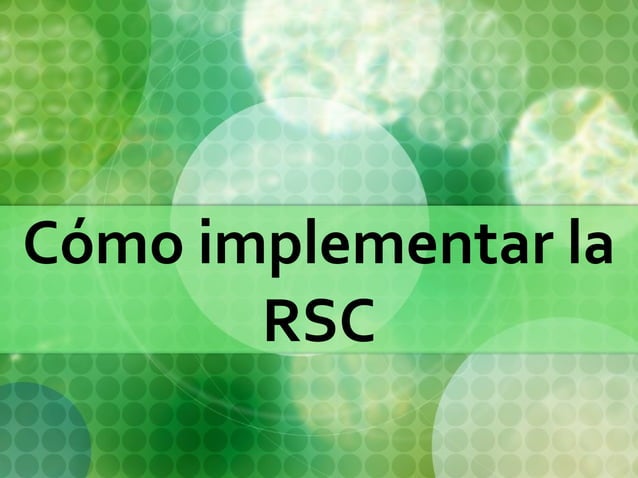 Responsabilidad Social Corporativa RSC | PPT
