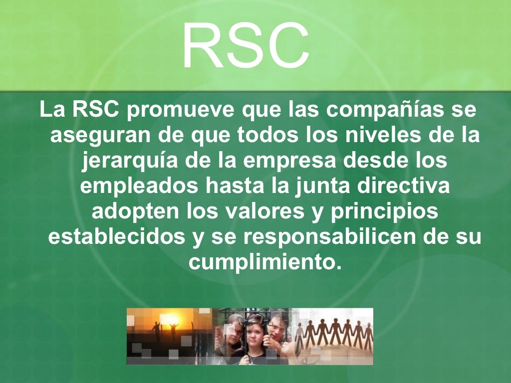 Responsabilidad Social Corporativa RSC
