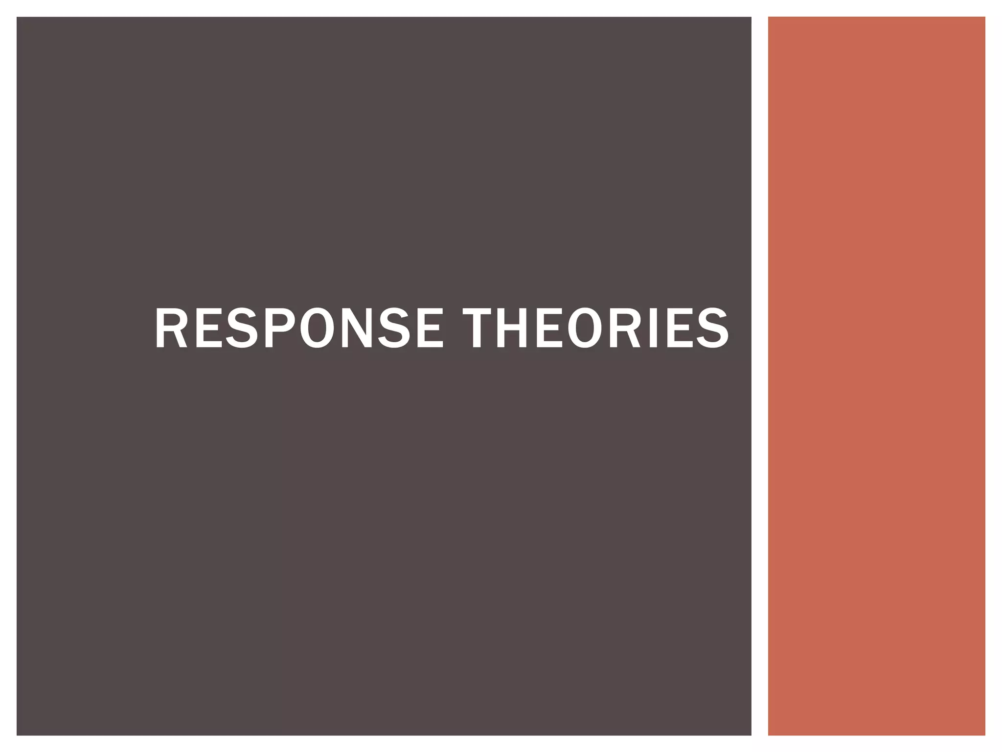 Response theories | PPTX