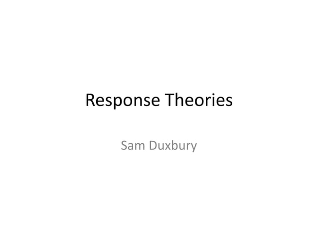 Response Theories | PPT