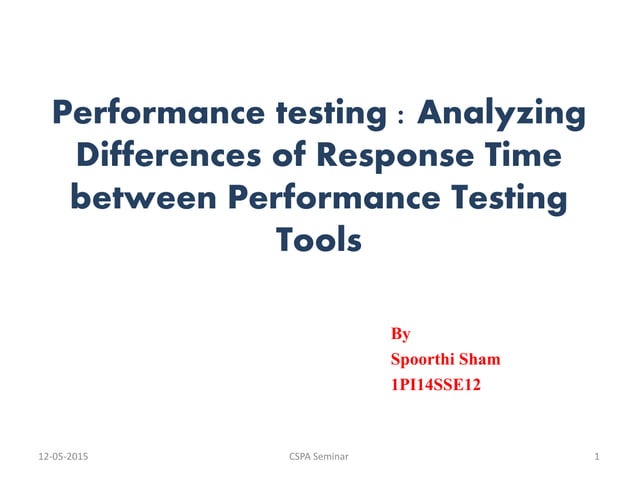 Response time difference analysis of performance testing tools | PPTX ...