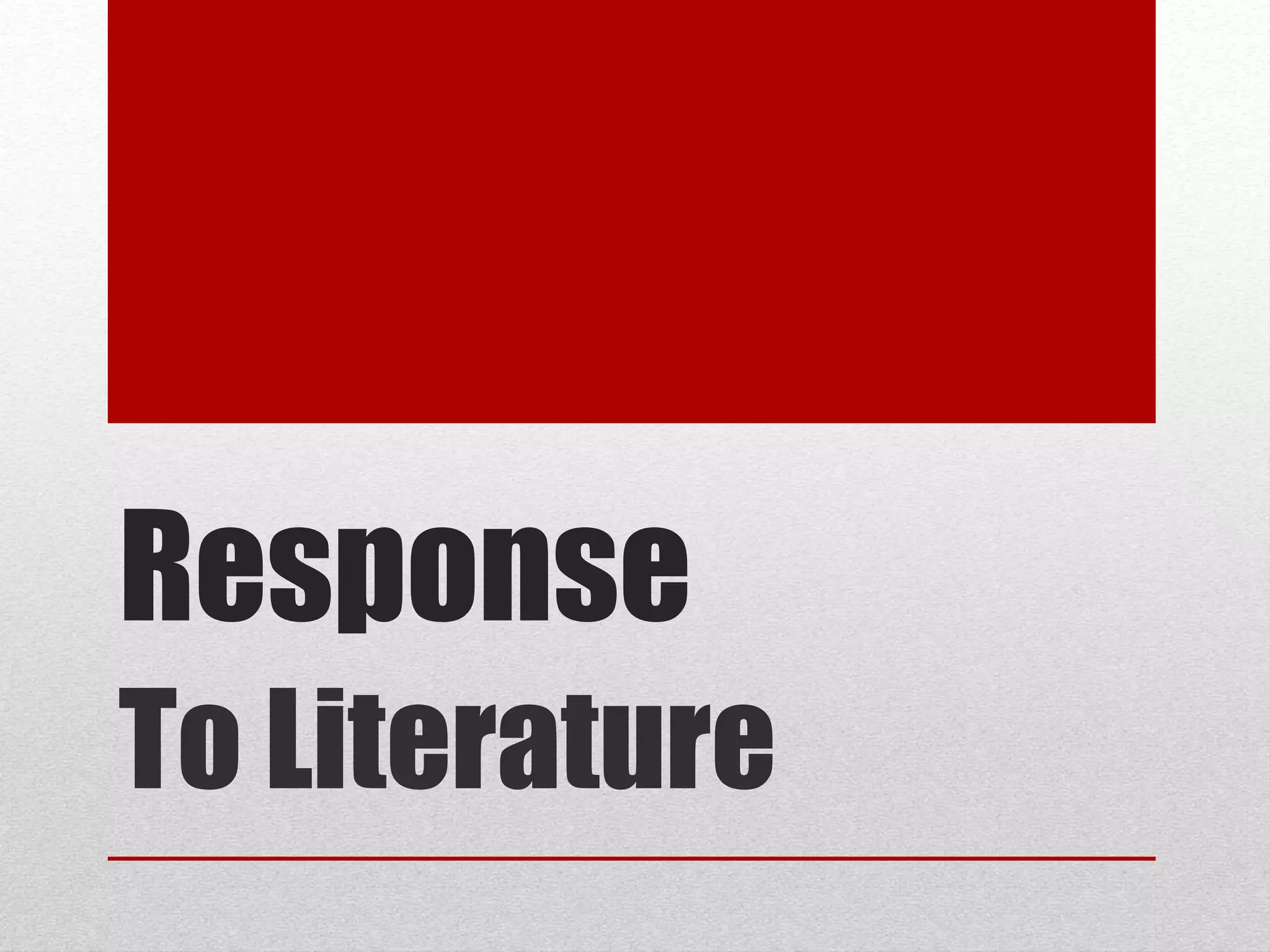 Response to literature | PPTX