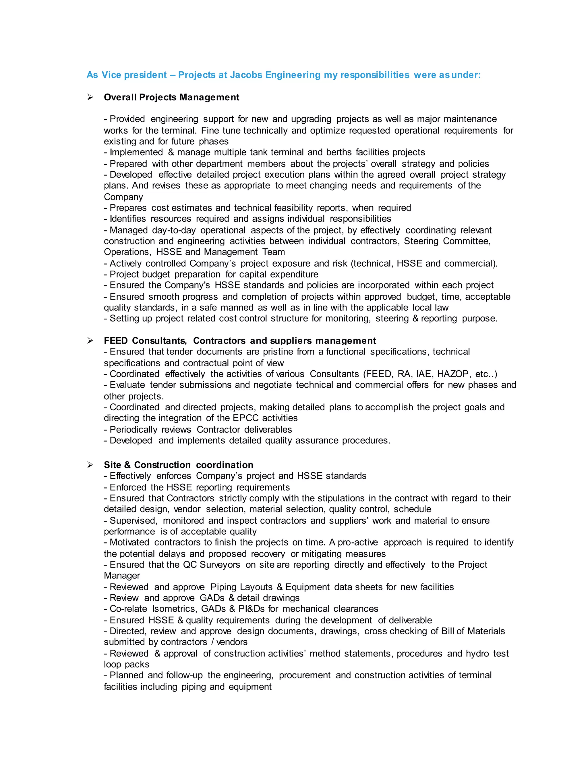 Responsibilities as vice president projects at jacobs 1.9.16