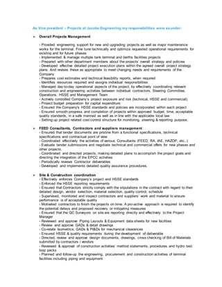 Responsibilities as vice president projects at jacobs 1.9.16