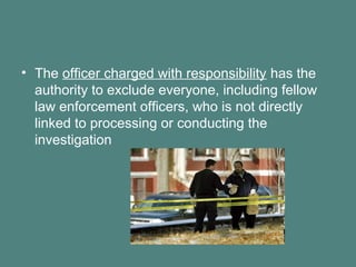 Responsibilities at the crime scene | PPT
