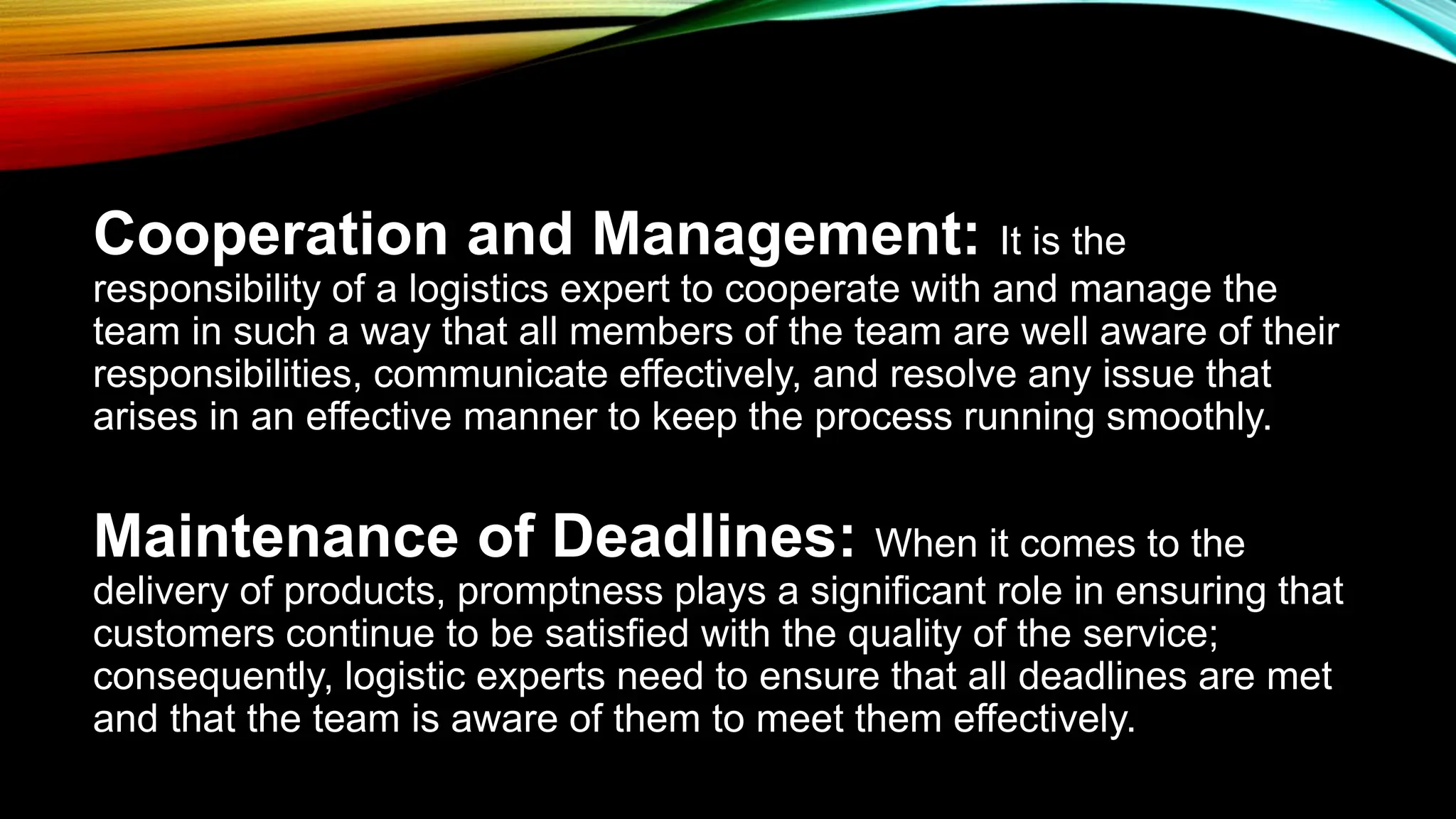 Responsibilities of a logistics expert. | PPTX