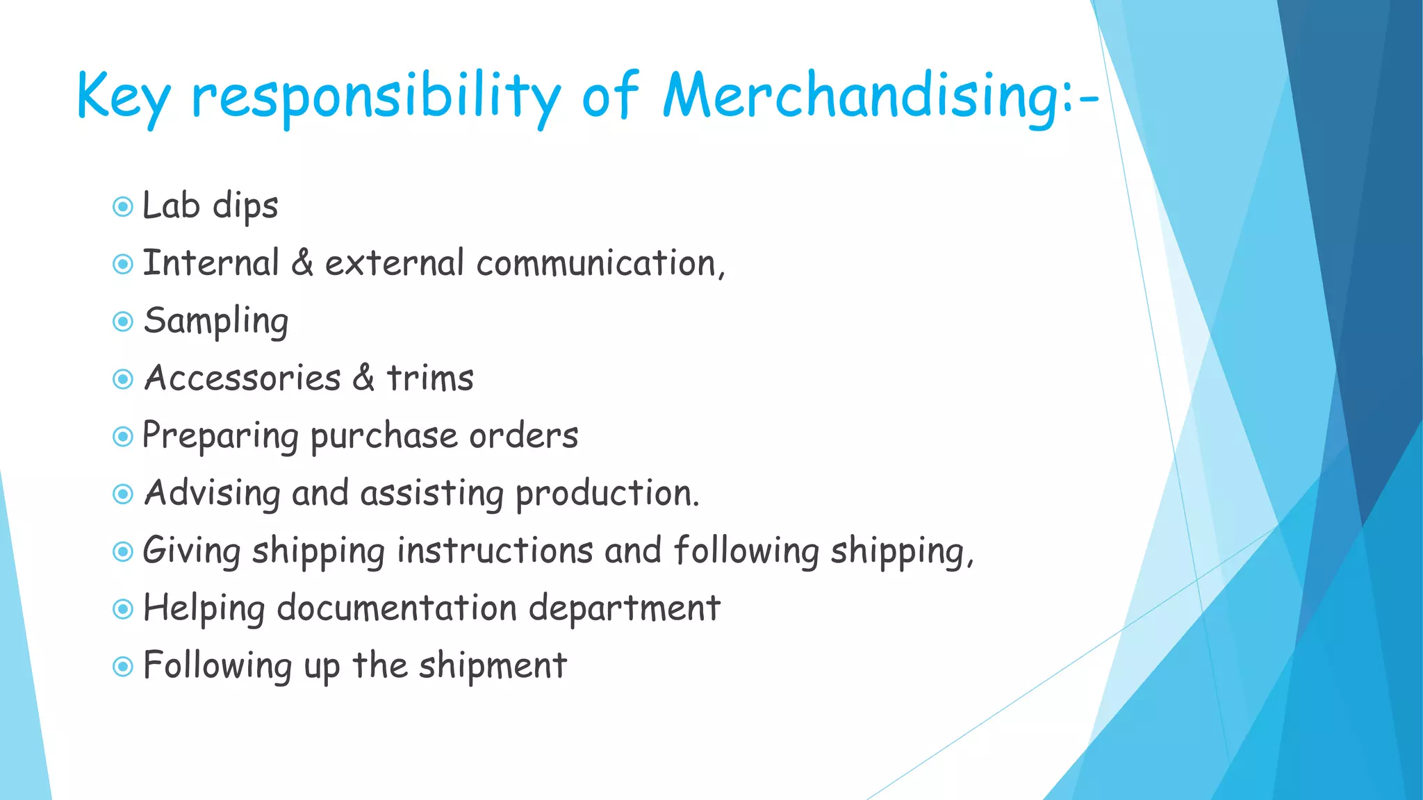 Responsibilities Of Merchandiser Pptx