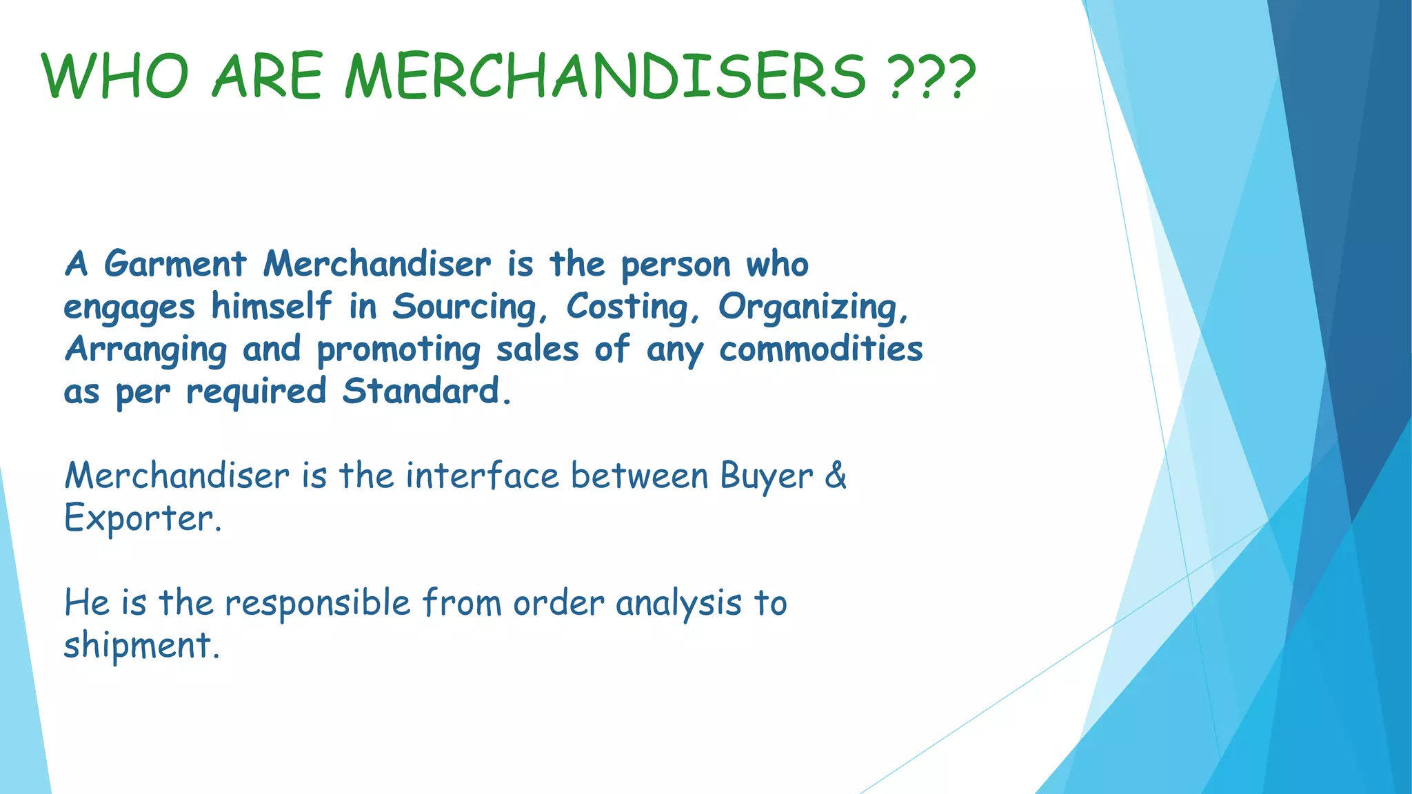 Responsibilities of merchandiser | PPTX
