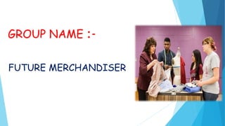 Responsibilities of merchandiser | PPTX