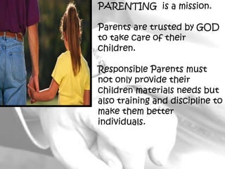 Responsibilities of parents | PPTX