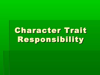 Responsibility | PPT