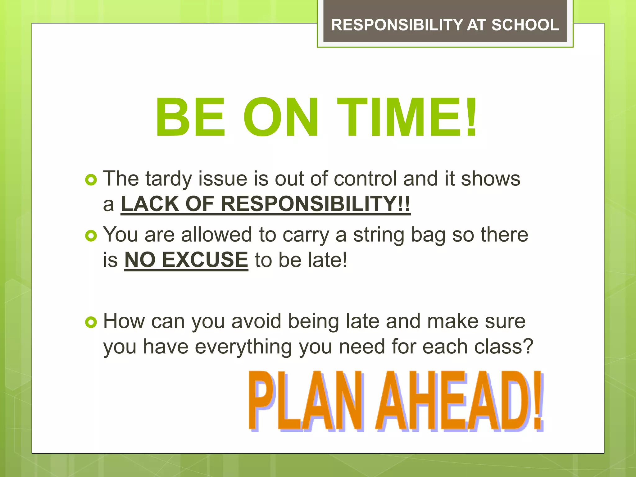 BMS Character Education - Responsibility | PPTX | Homework and Study ...