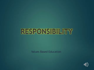 Responsibility | PPTX