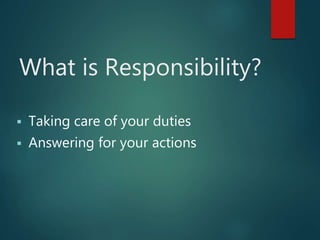 Responsibility | PPTX