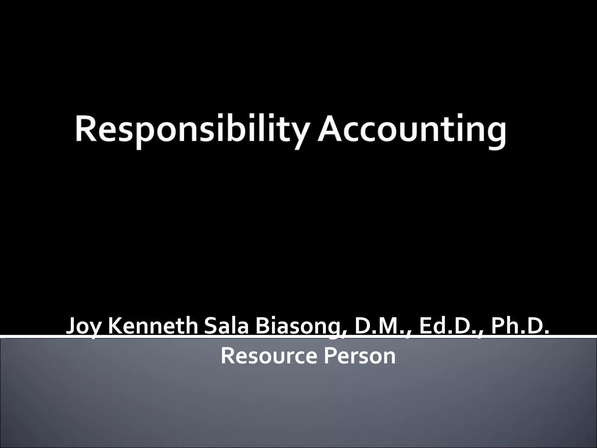Responsibility Accounting | PPT