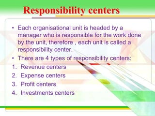 Responsibility accounting | PPTX | Government Support and Welfare ...