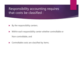 Responsibility accounting - Part A | PPTX