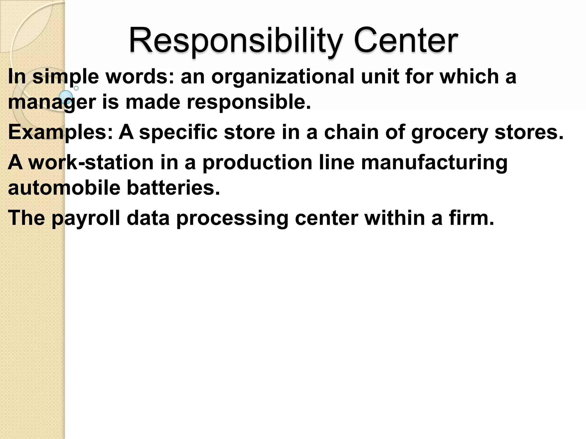 Responsibility centers | PPTX